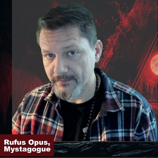 Rufus Opus – Magician, Priest, King